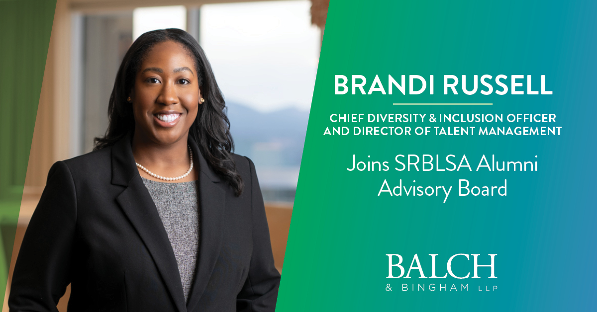 Brandi Russell | SRBLSA Alumni Advisory Board | Balch & Bingham LLP