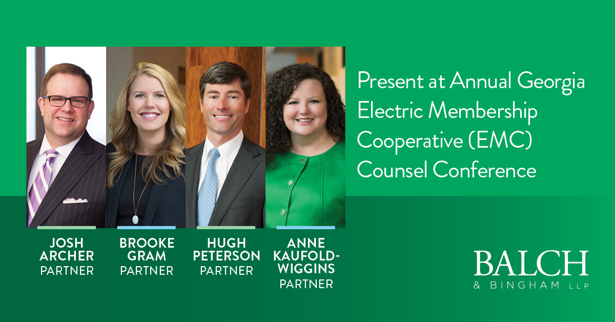 Annual Georgia EMC Counsel Conference 2021 | Balch Presenters | Balch ...