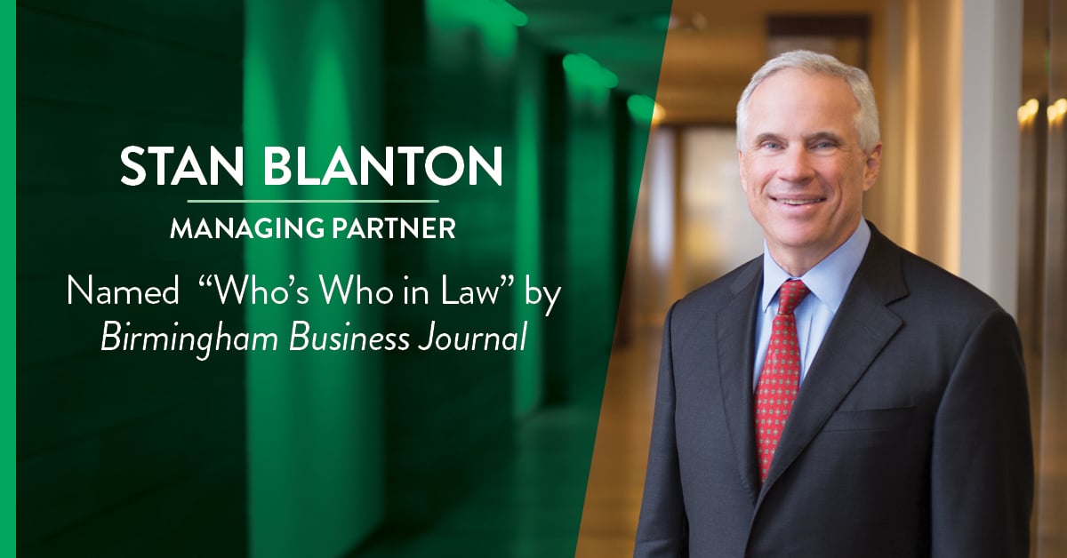 Stan Blanton | Who's Who in Law 2021 | Birmingham Business Journal ...