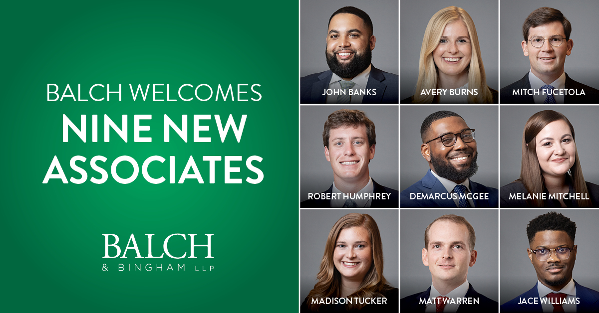 Balch Welcomes New Associates | Balch & Bingham LLP