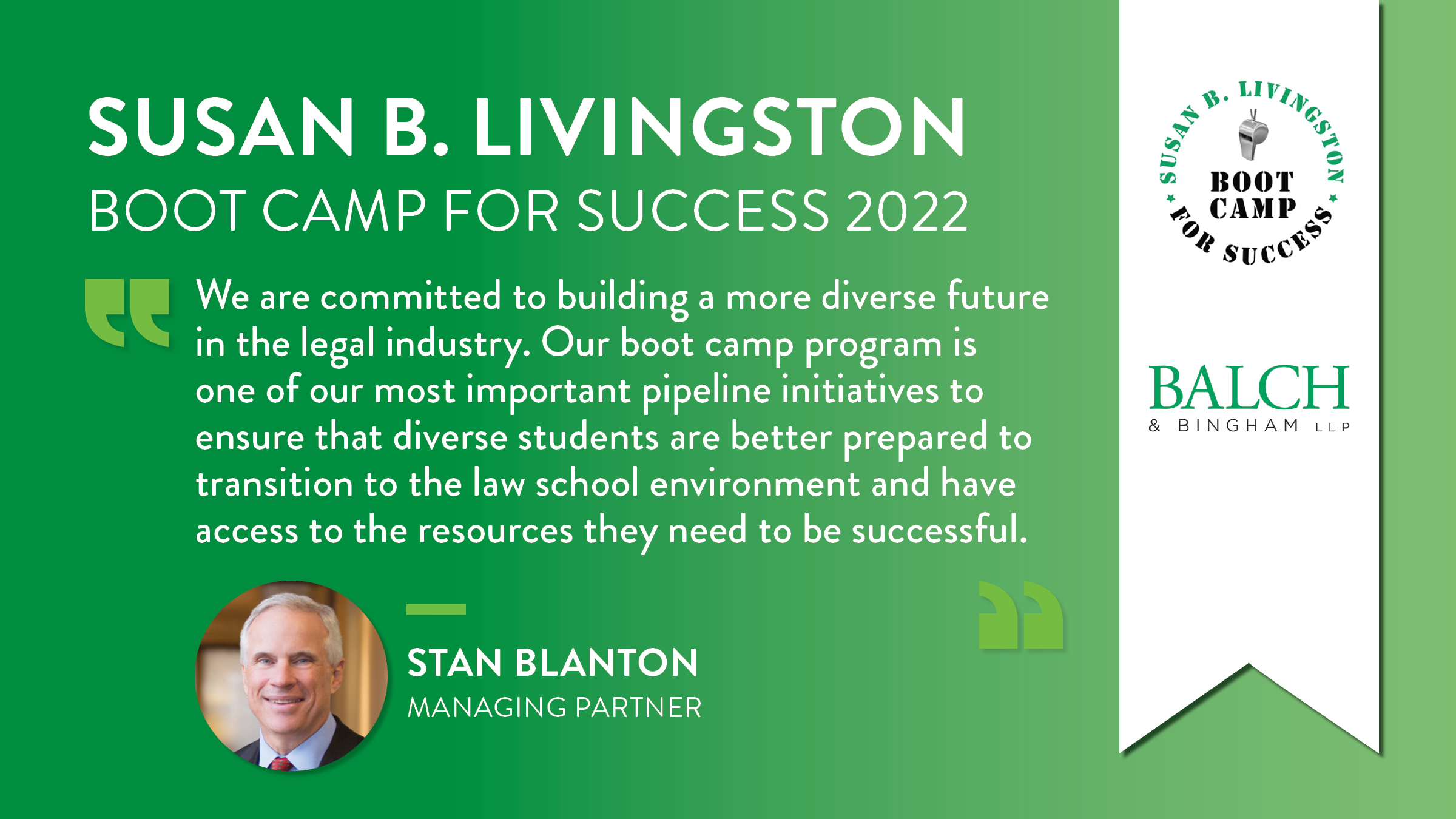 2022 Susan B. Livingston Boot Camp for Success | Balch & Bingham LLP
