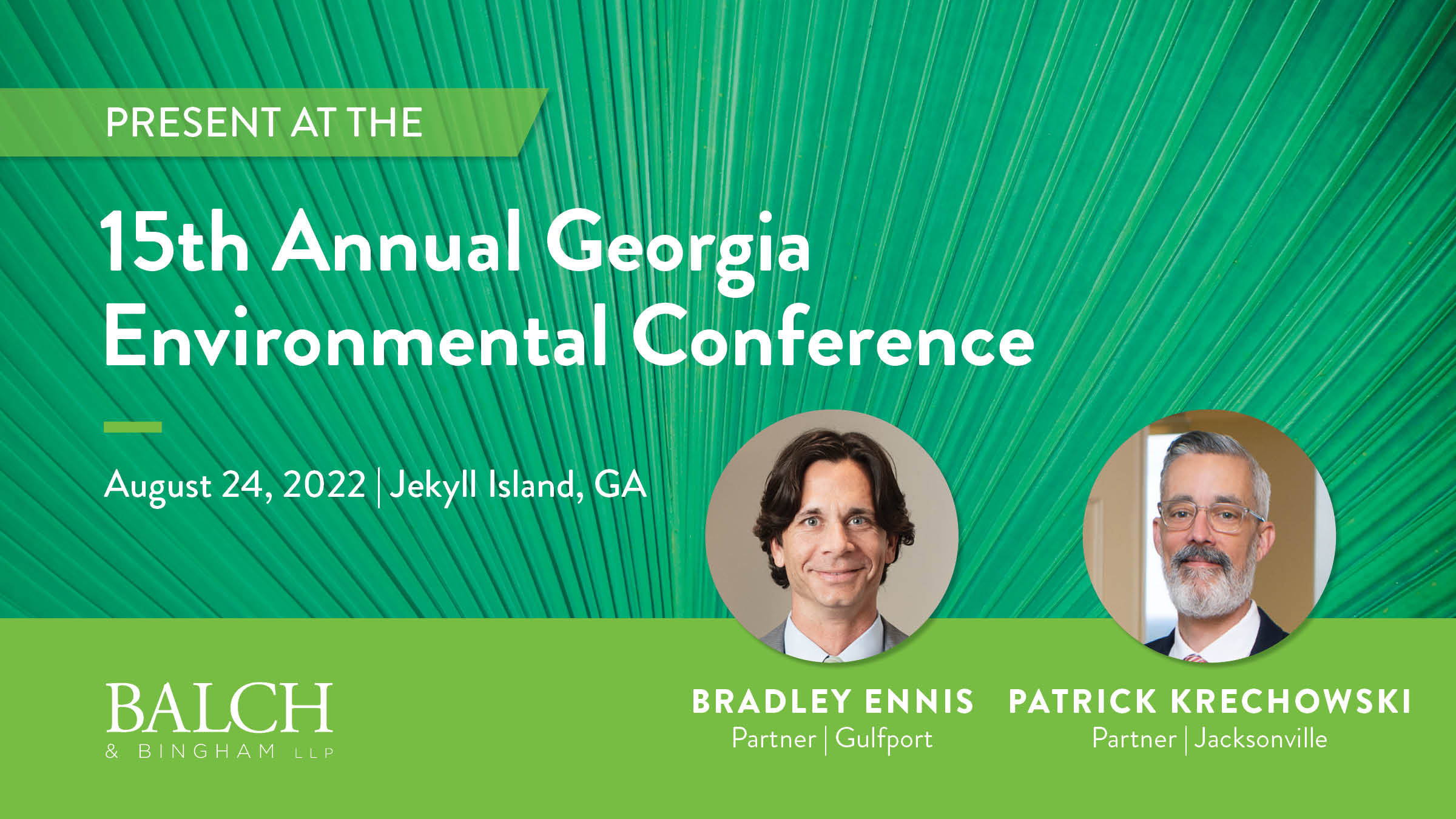 Patrick Krechowski & Bradley Ennis | 15th Annual Georgia Environmental ...