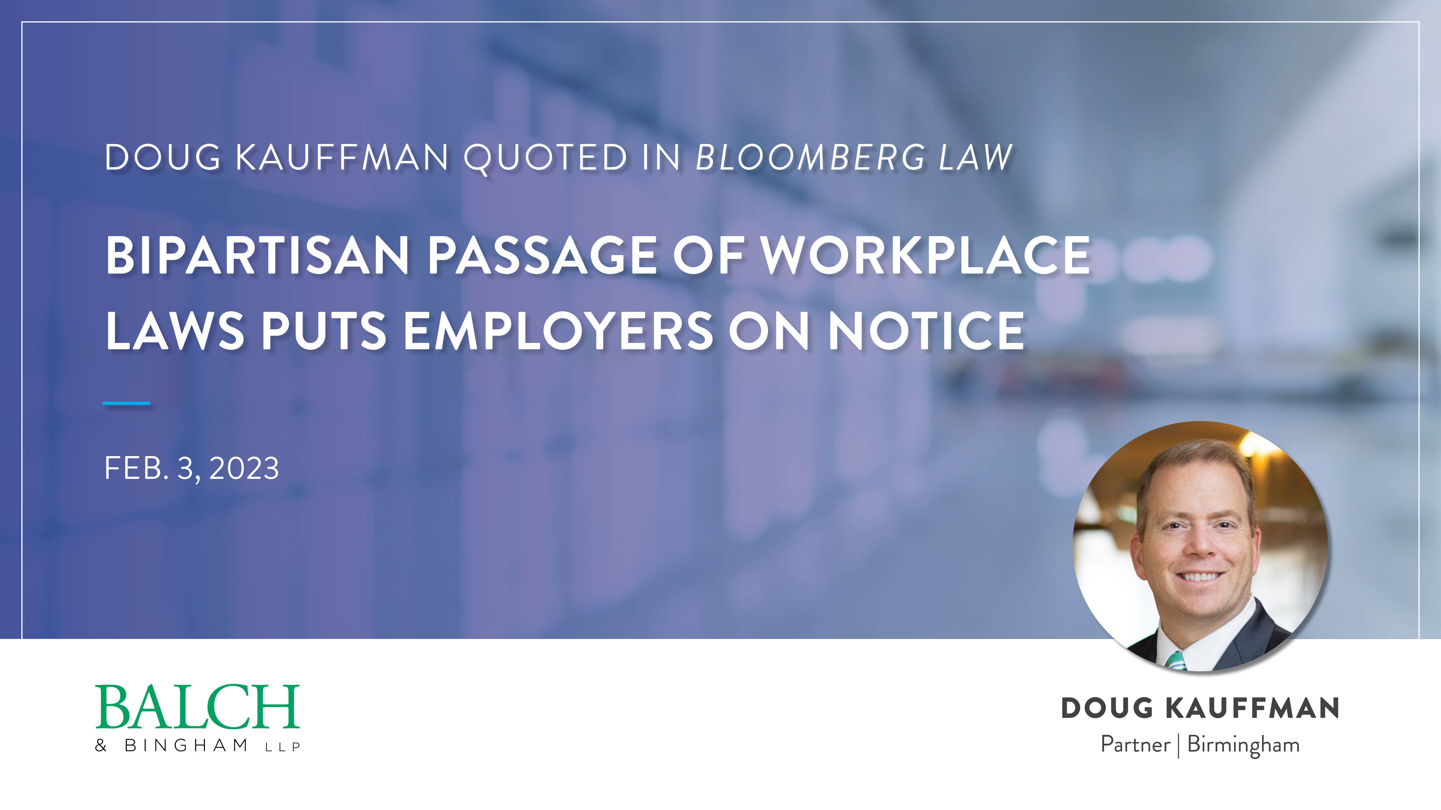 Doug Kauffman | Bloomberg Law | Balch & Bingham LLP