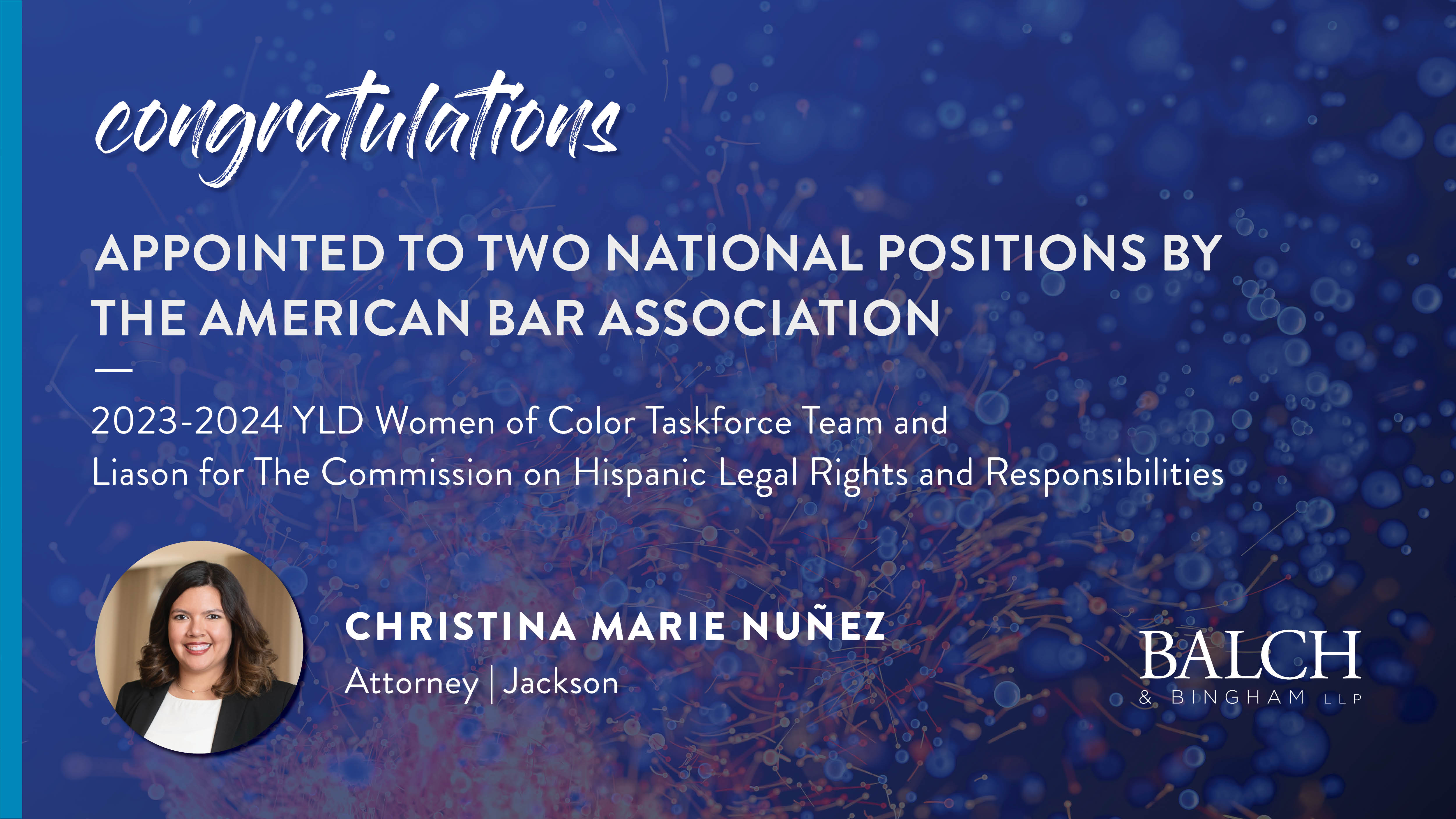 Christina Marie Nunez | American Bar Association | Balch & Bingham LLP