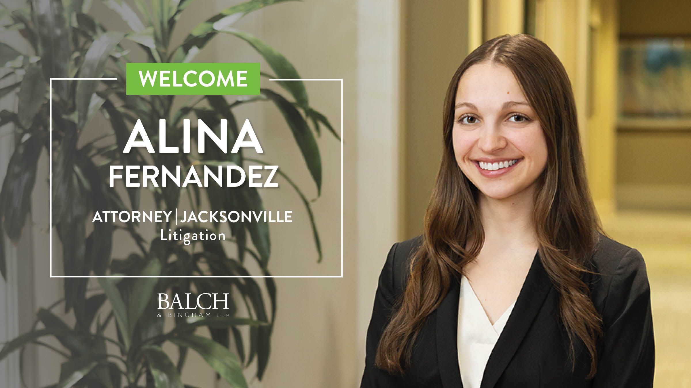 Balch & Bingham Welcomes Litigator Alina Fernandez to Jacksonville ...