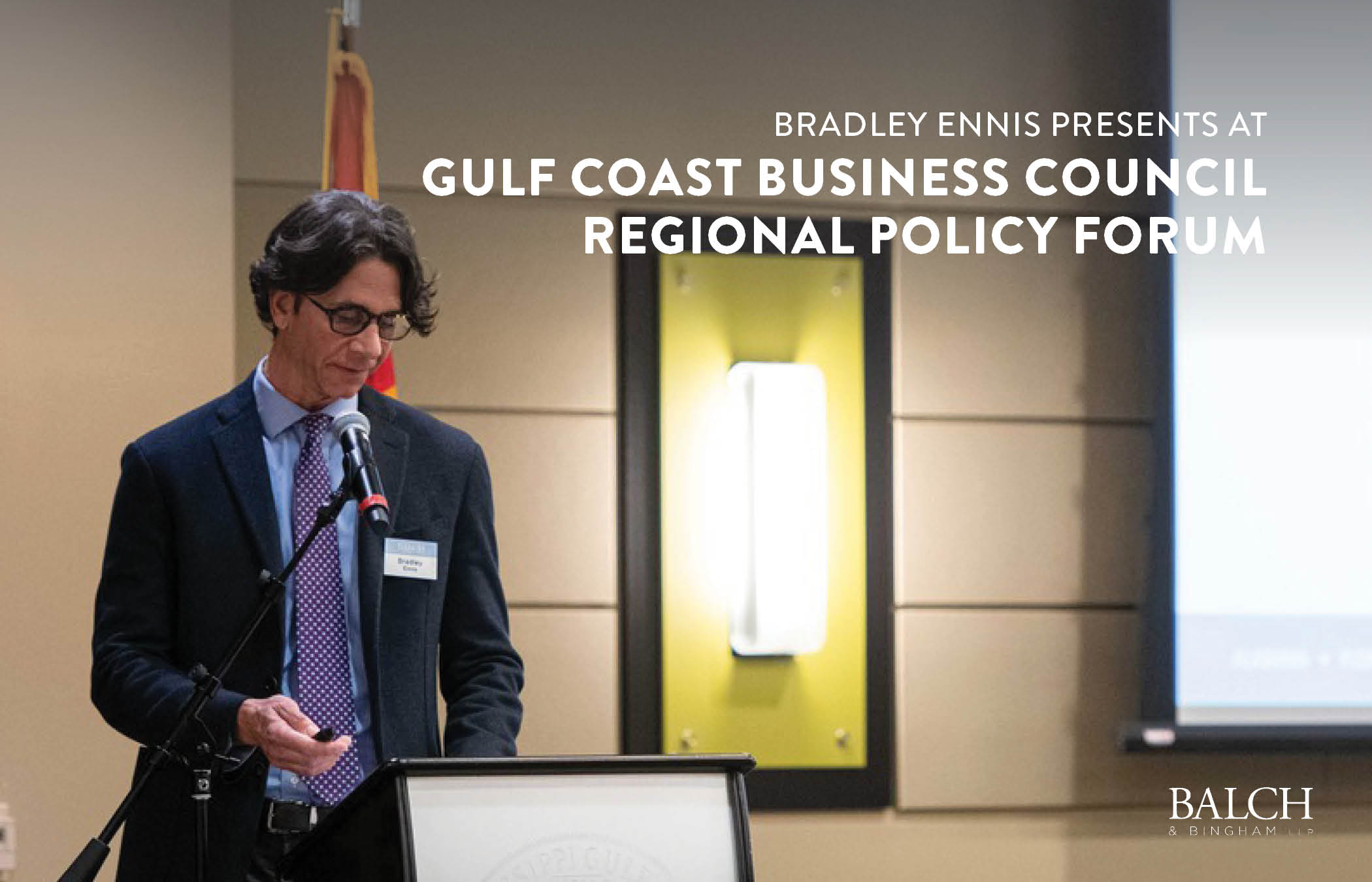 Bradley Ennis Speaks at Gulf Coast Business Council Regional Policy ...